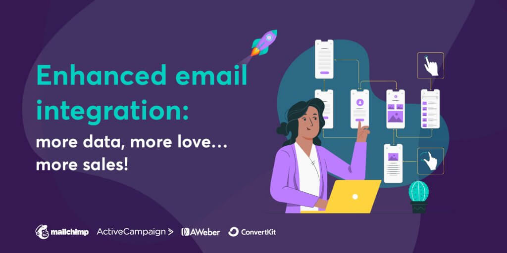 Introducing: Enhanced Email Integrations, More Data, More Love… More Sales!