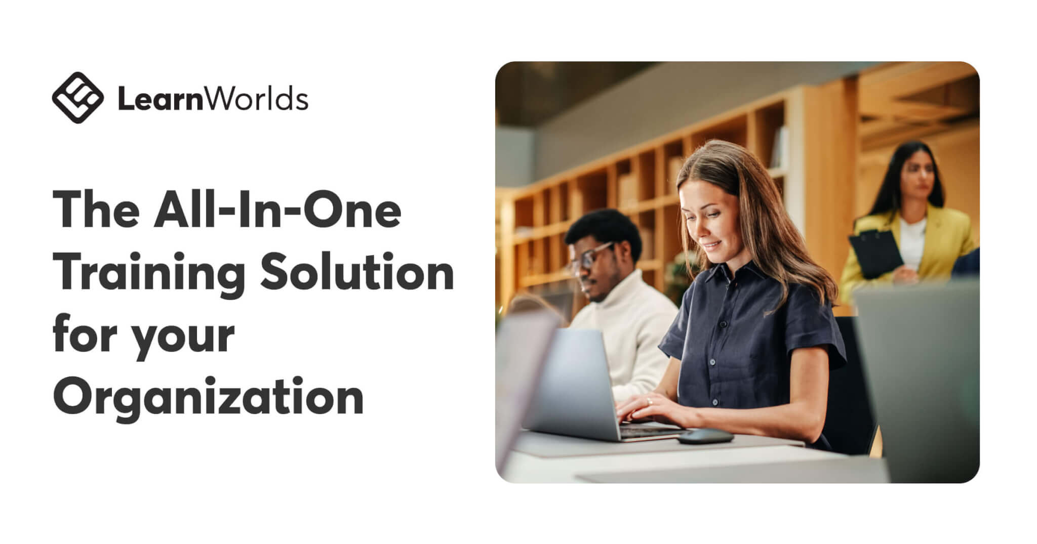 The All-In-One Training Solution for your Organization