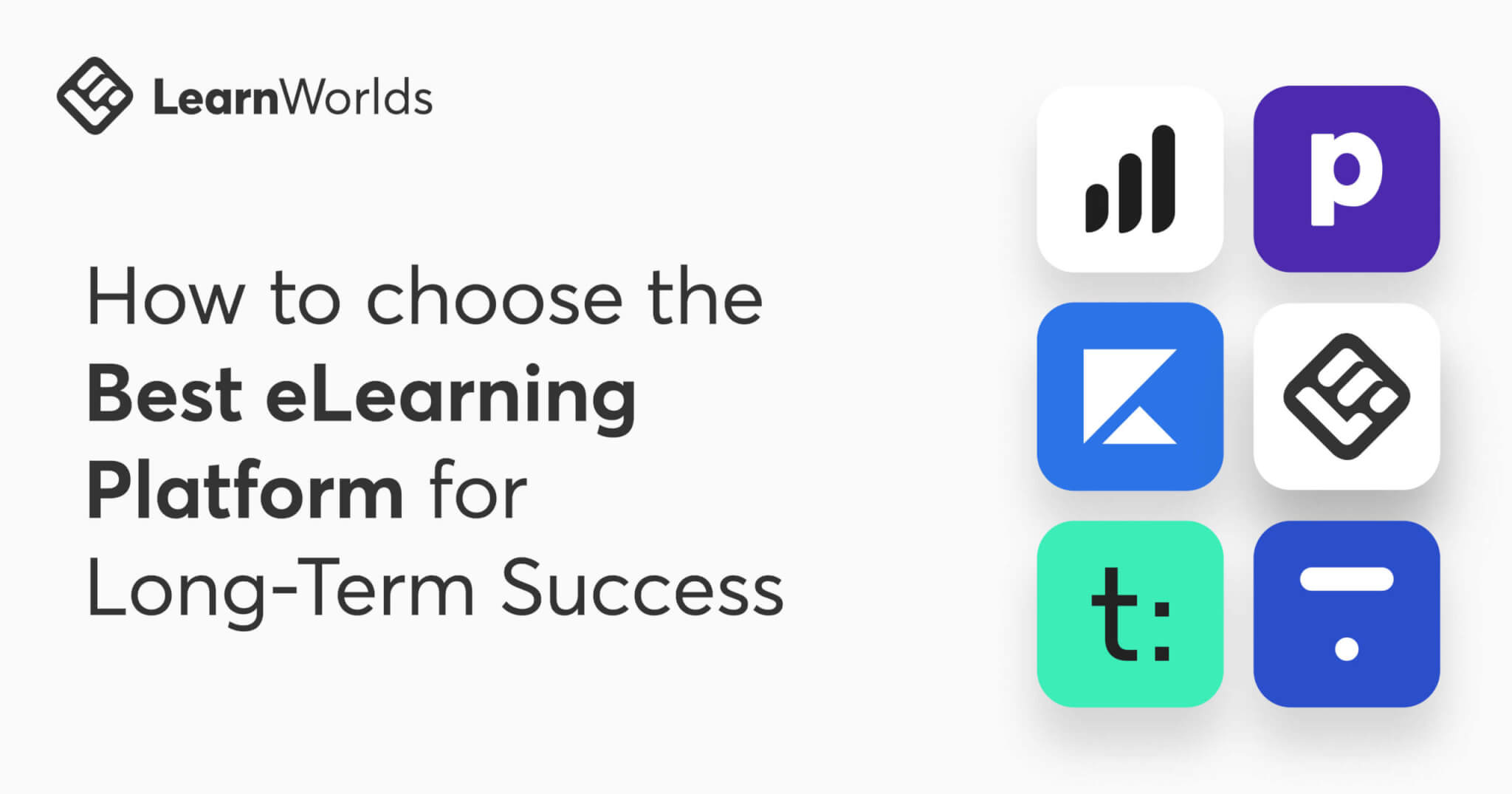 Live Webinar | How To Choose The Best eLearning Platform - LearnWorlds